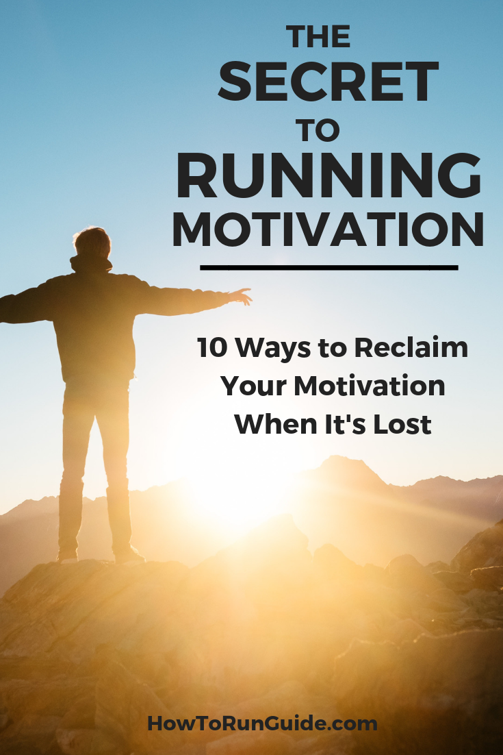 The Secret To Running Motivation